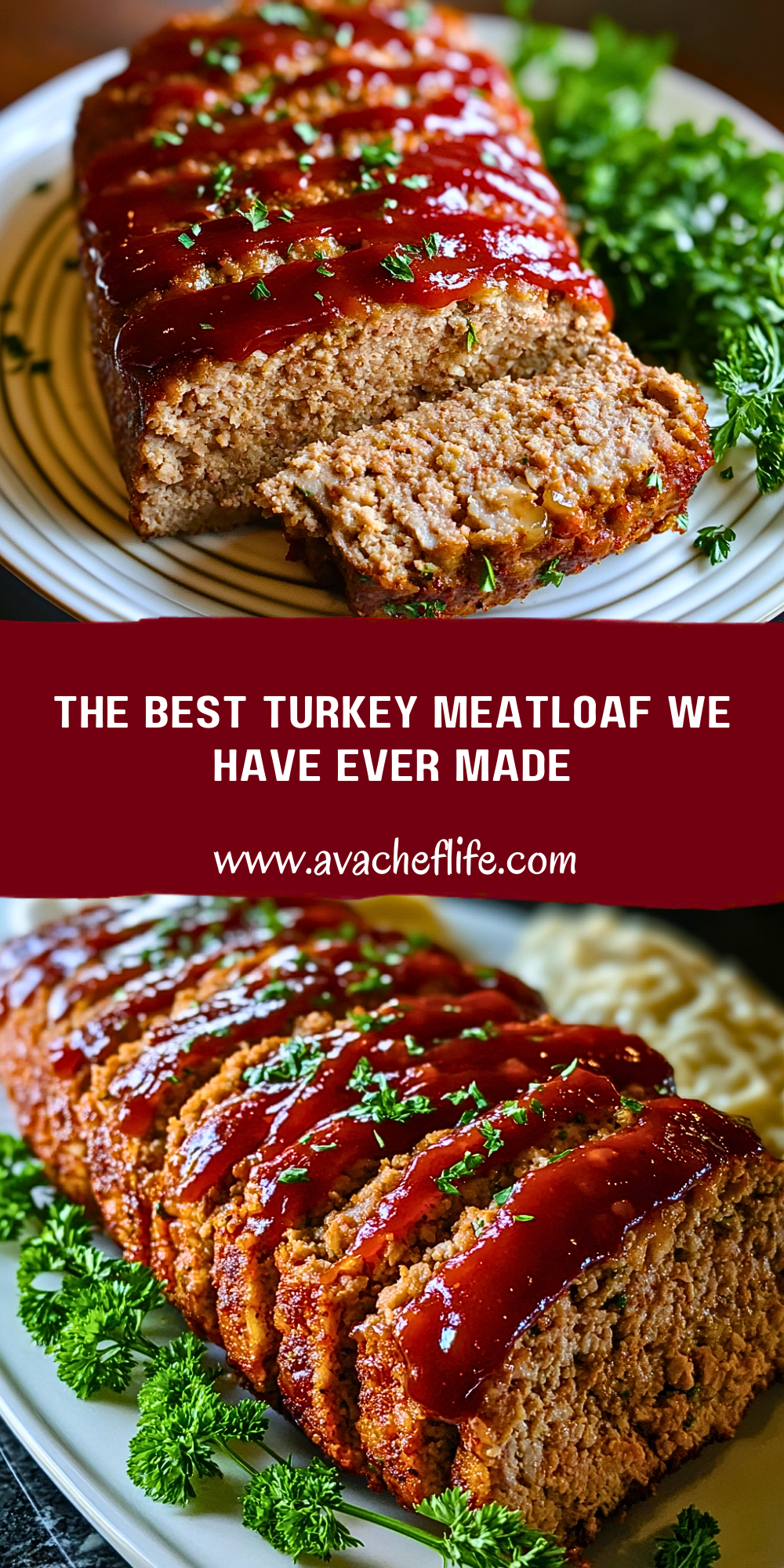 The Best Turkey Meatloaf We Have Ever Made - Ava Chef Life