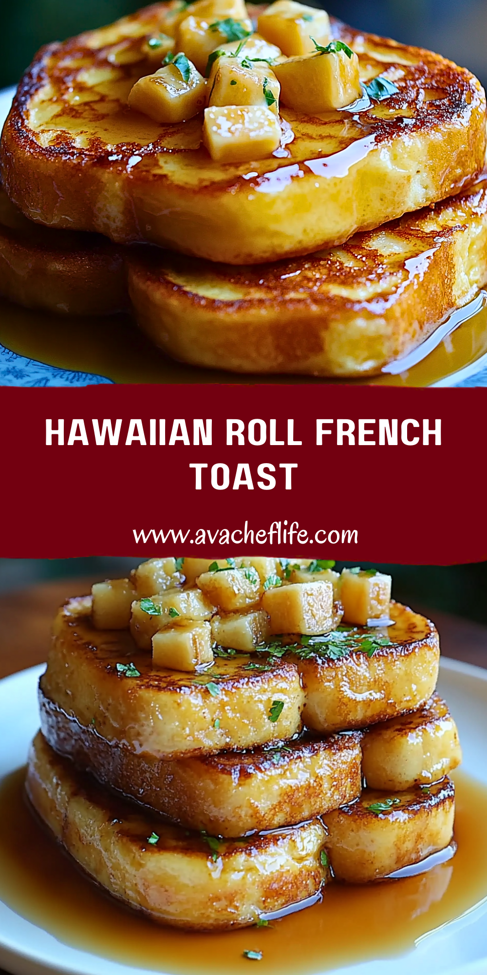 Hawaiian Roll French Toast - Ava Chef Life