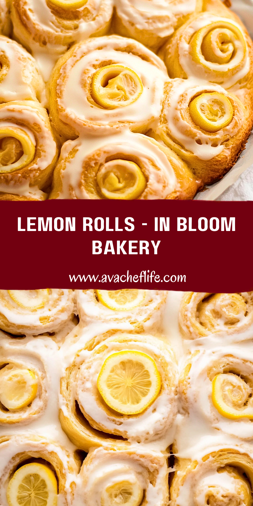 Lemon Rolls – In Bloom Bakery - Ava Chef Life