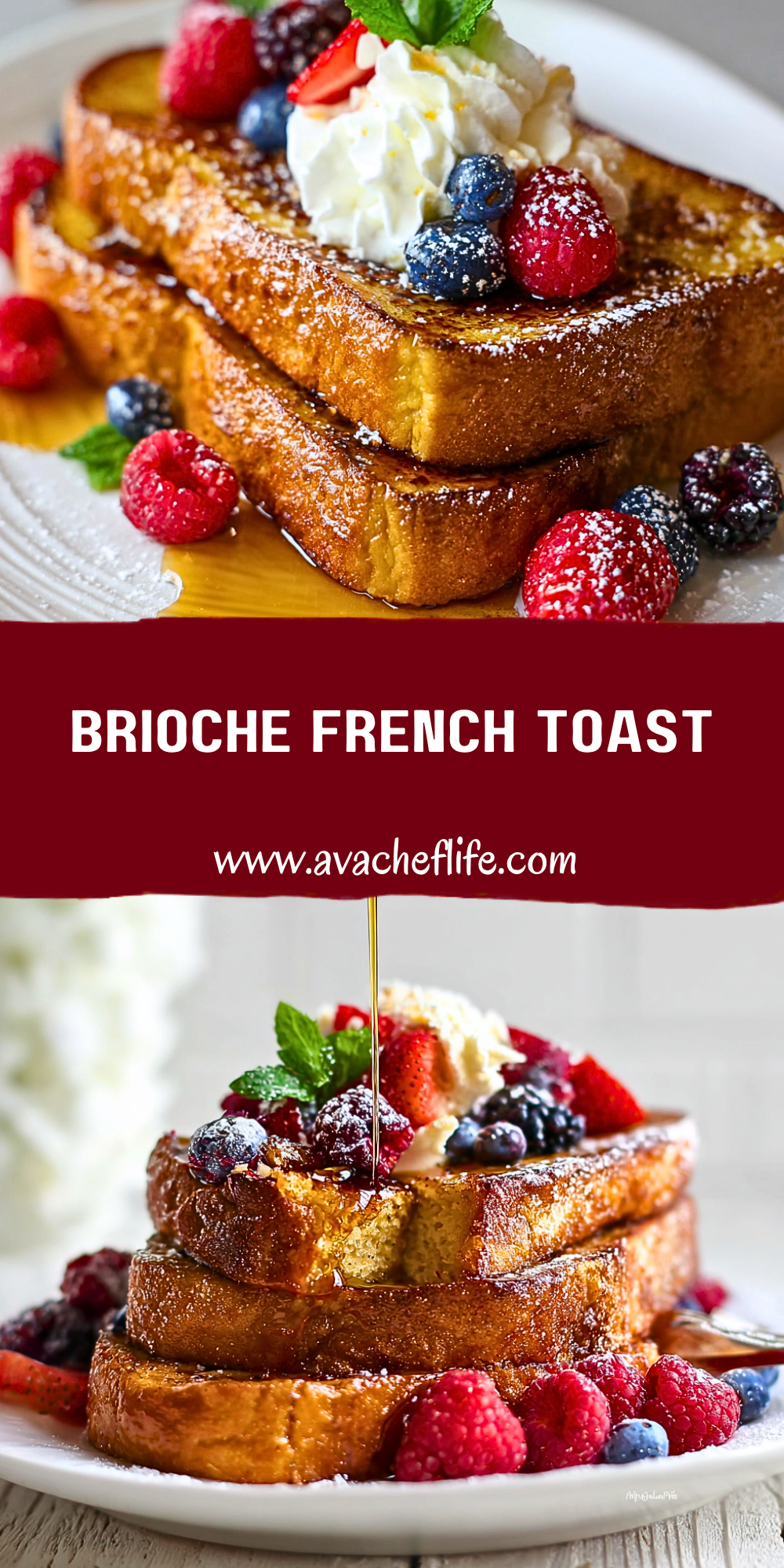 Brioche French Toast - Ava Chef Life