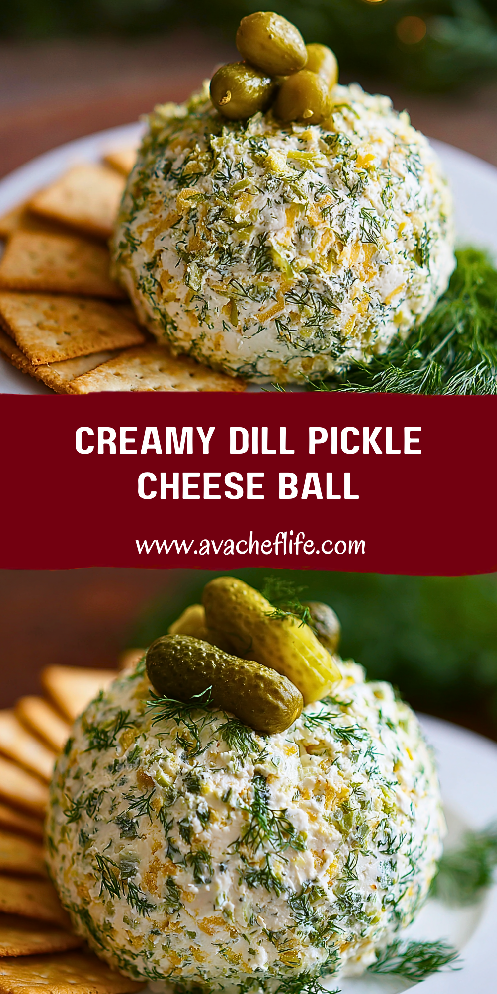 Creamy Dill Pickle Cheese Ball - Ava Chef Life