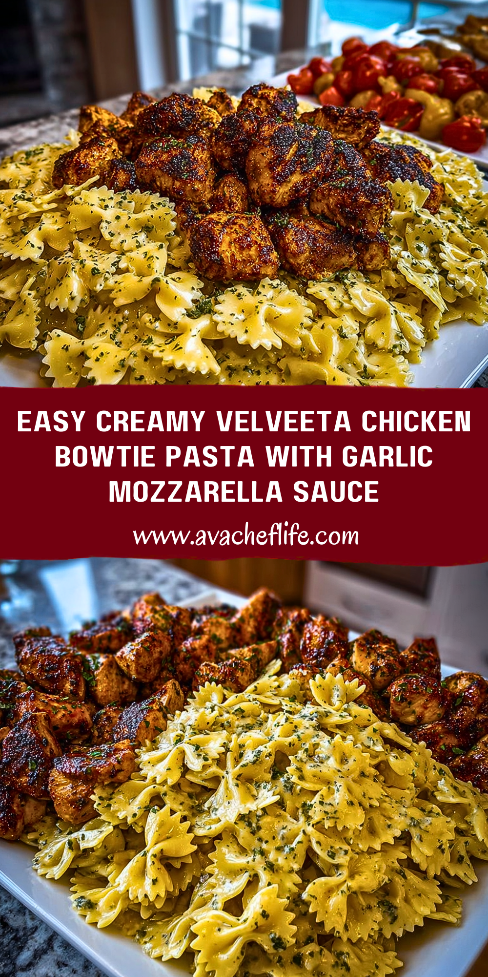 Easy Creamy Velveeta Chicken Bowtie Pasta with Garlic Mozzarella Sauce ...