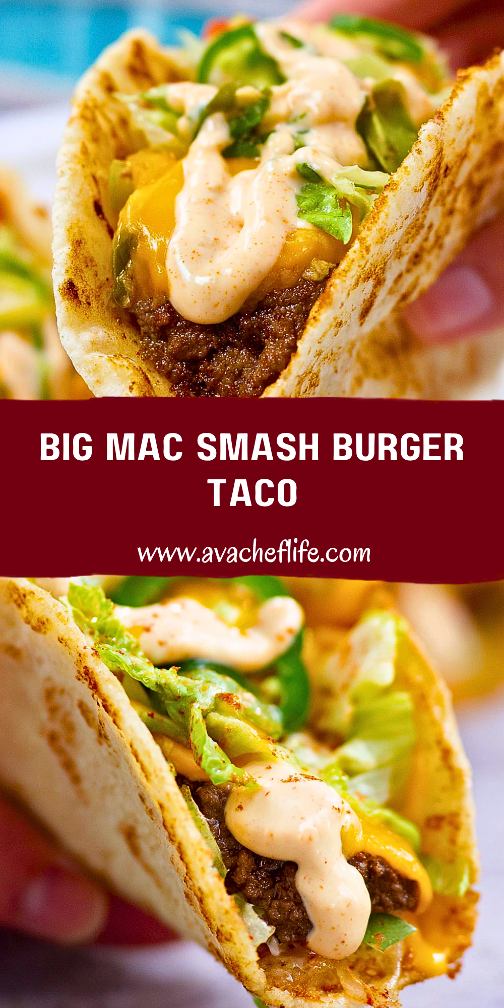 Big Mac Smash Burger Taco - Ava Chef Life