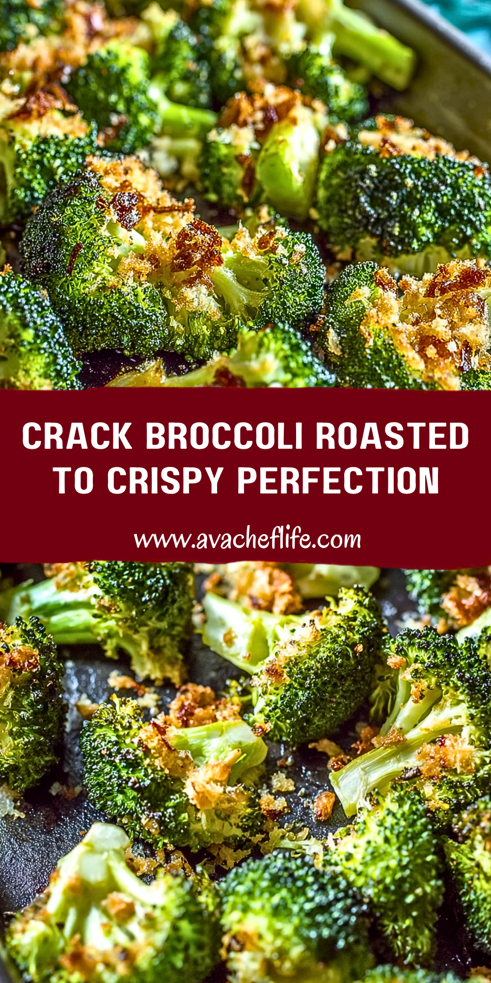 Crack Broccoli Roasted to Crispy Perfection - Ava Chef Life