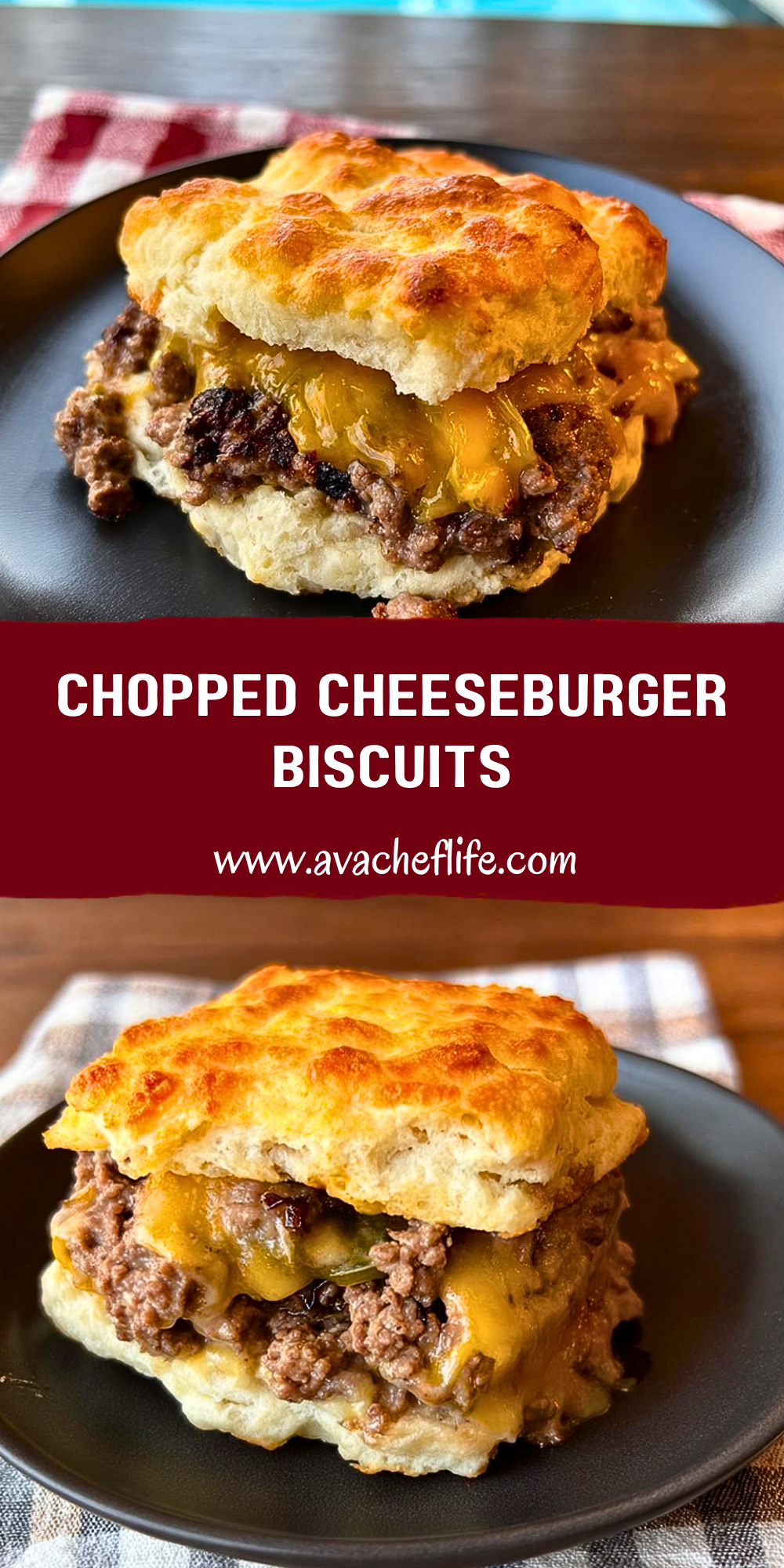 Chopped Cheeseburger Biscuits - Ava Chef Life